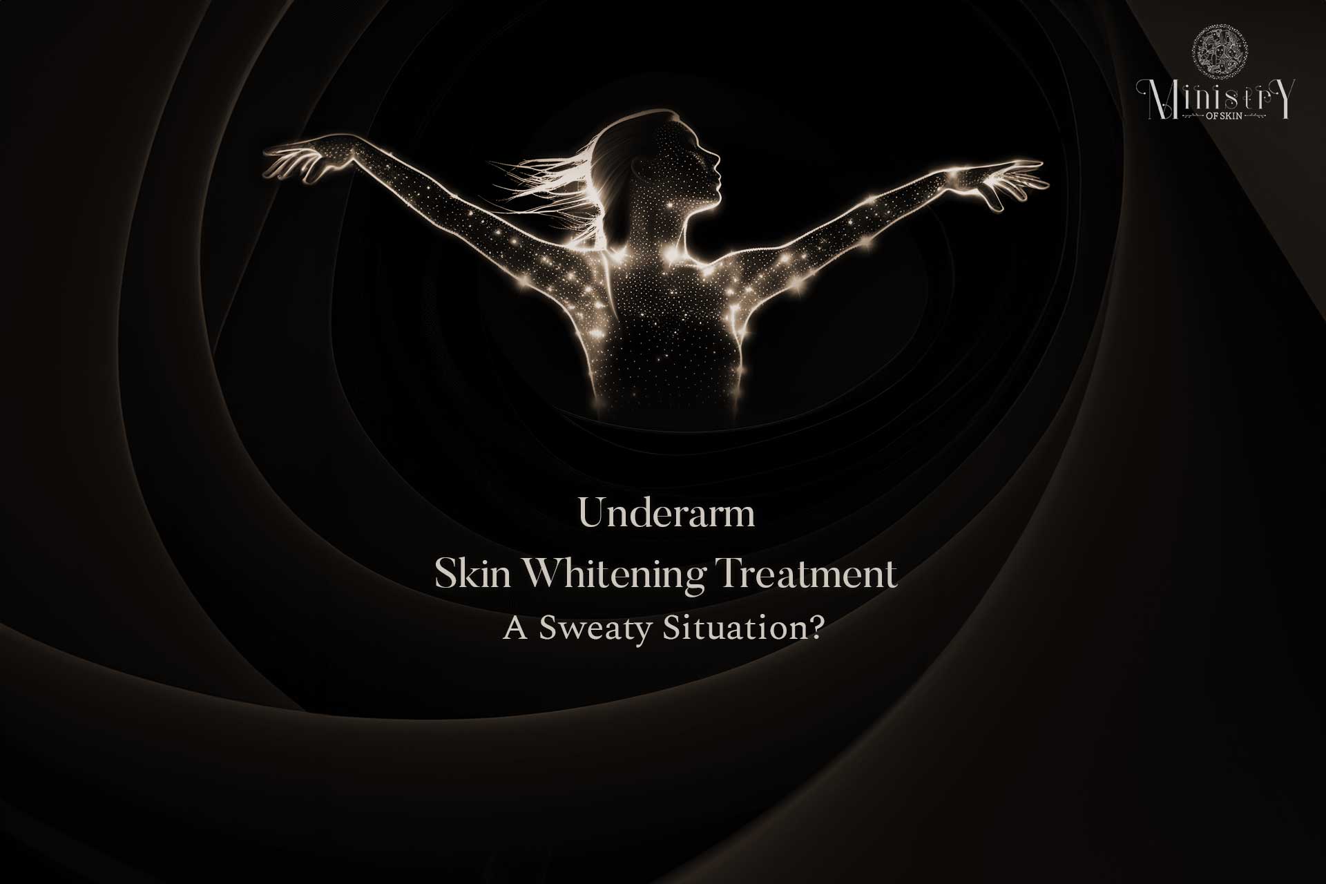Underarm Skin Whitening Treatment - A Sweaty Situation?